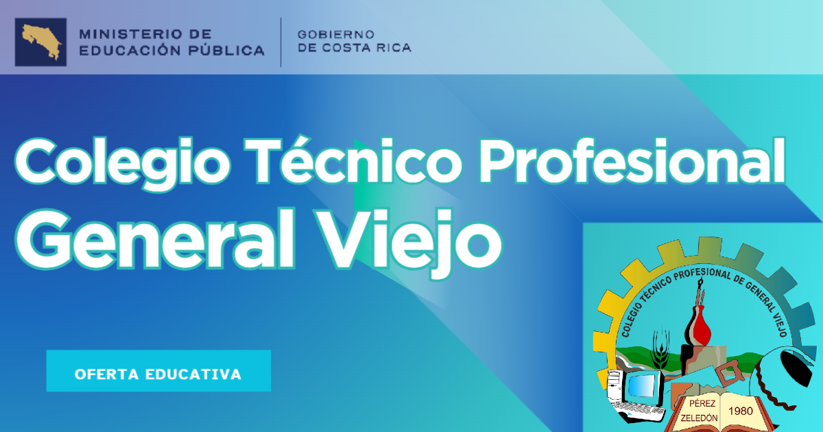 Colegio Técnico Profesional de General Viejo | CTP GEVI | MEP